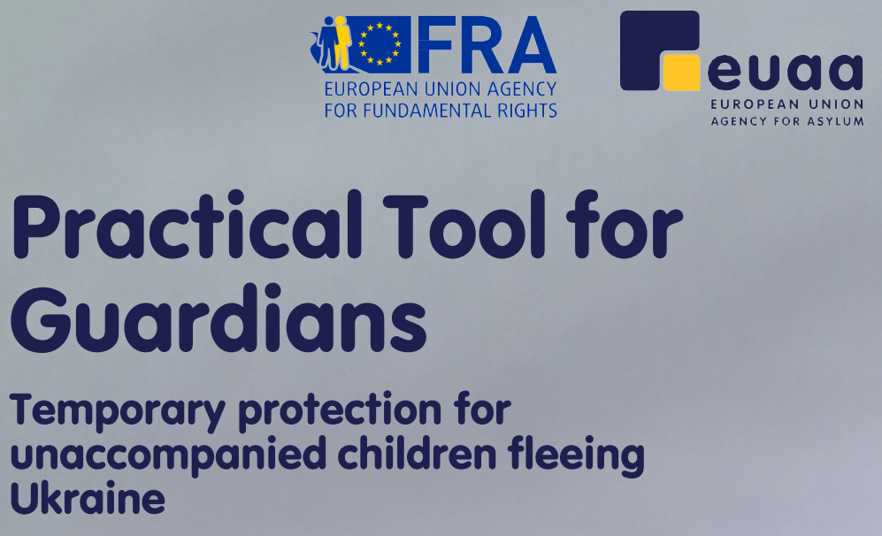 First EUAA/FRA practical tool released - temporary protection - EGN